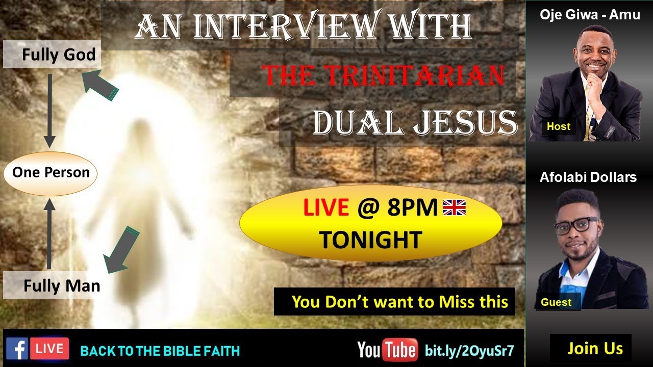 AN INTERVIEW WITH THE TRINITARIAN DUAL (GOD-MAN) JESUS - YouTube