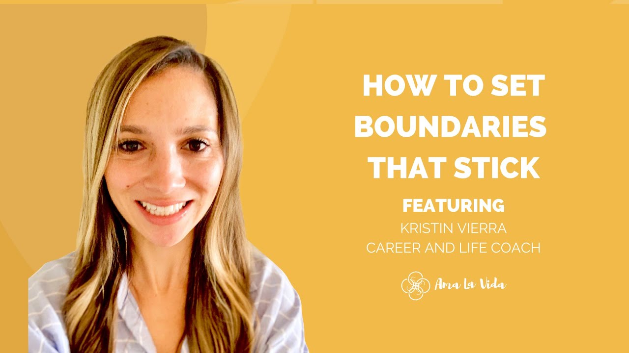 How to Set Healthy Boundaries that Stick - YouTube