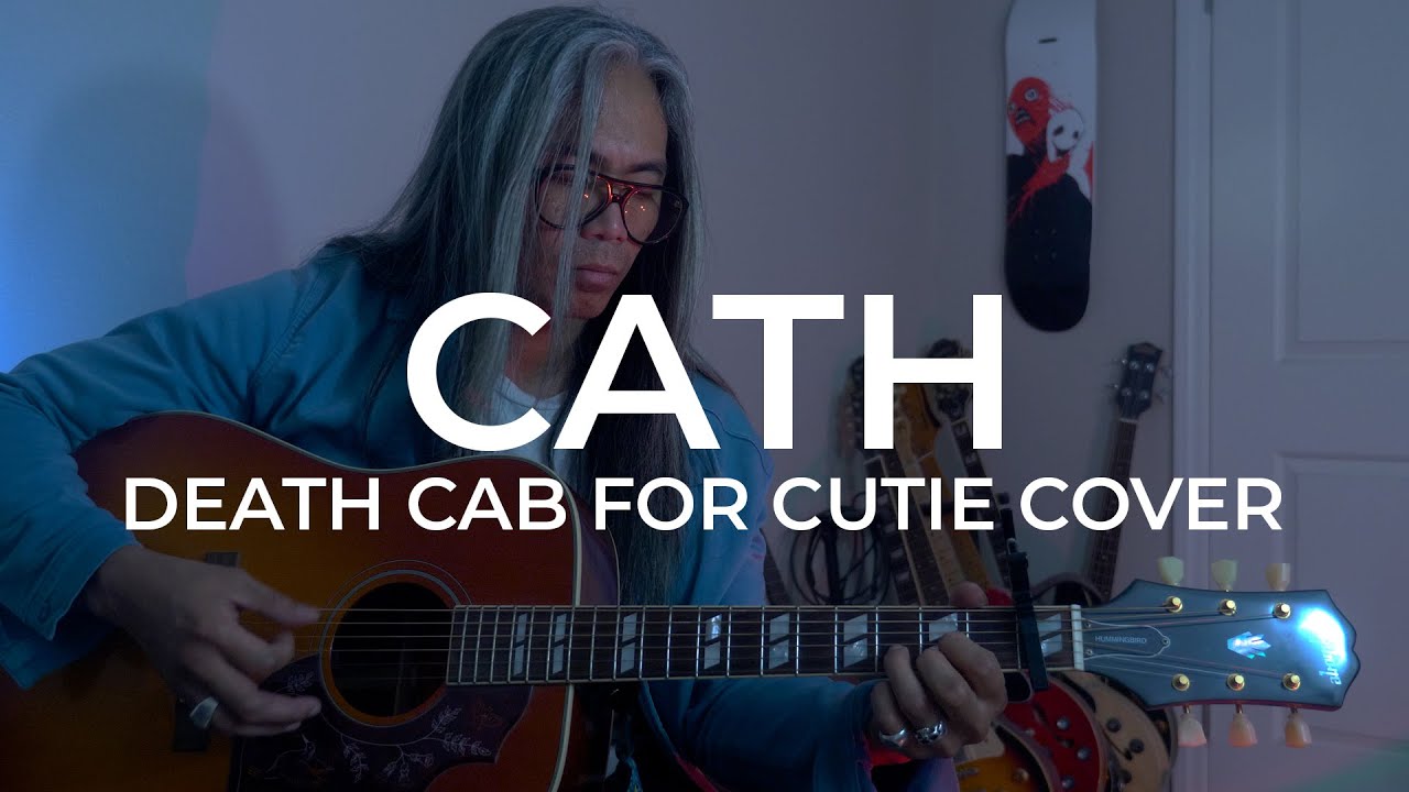 Cath - Death Cab For Cutie (Acoustic Cover) - YouTube