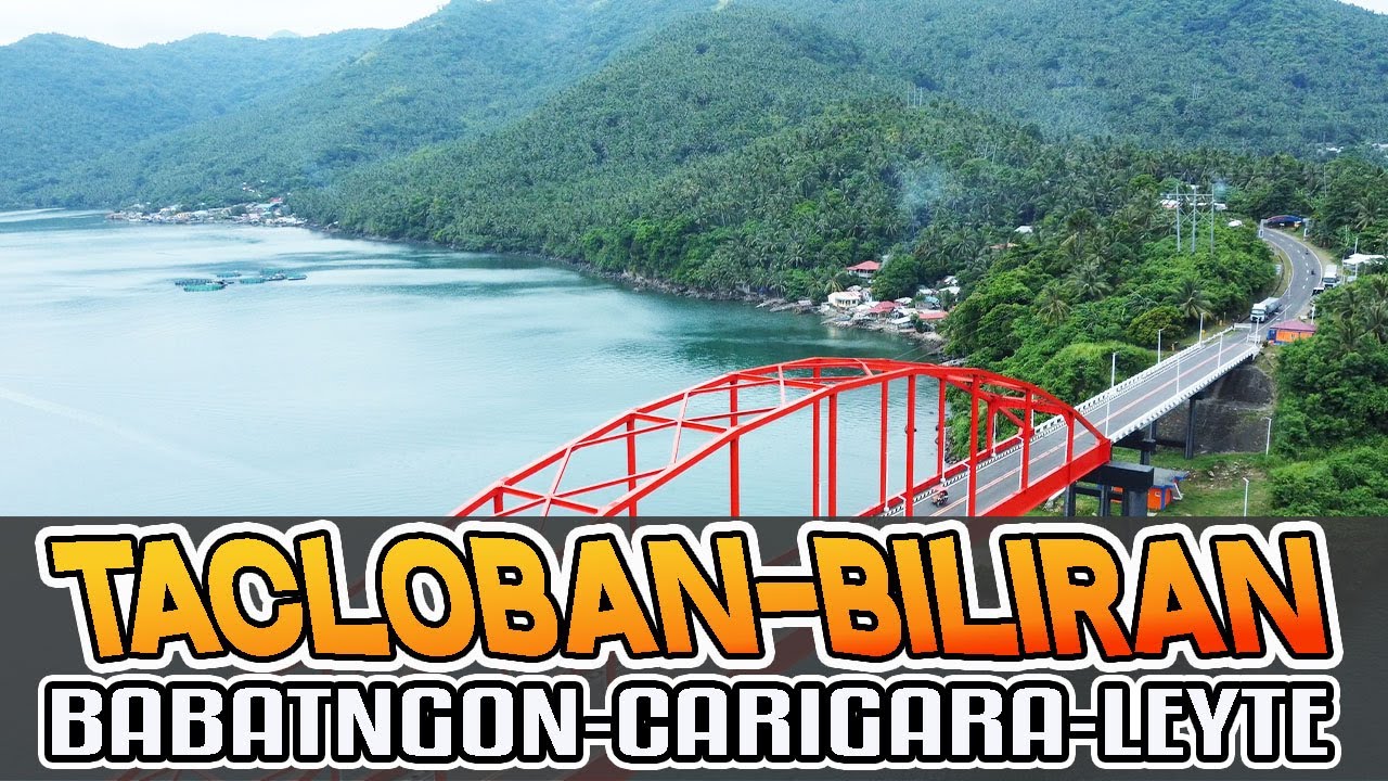 TACLOBAN TO BILIRAN TRAVEL ADVENTURE | LEYTE - BILIRAN | PHILIPPINES - YouTube