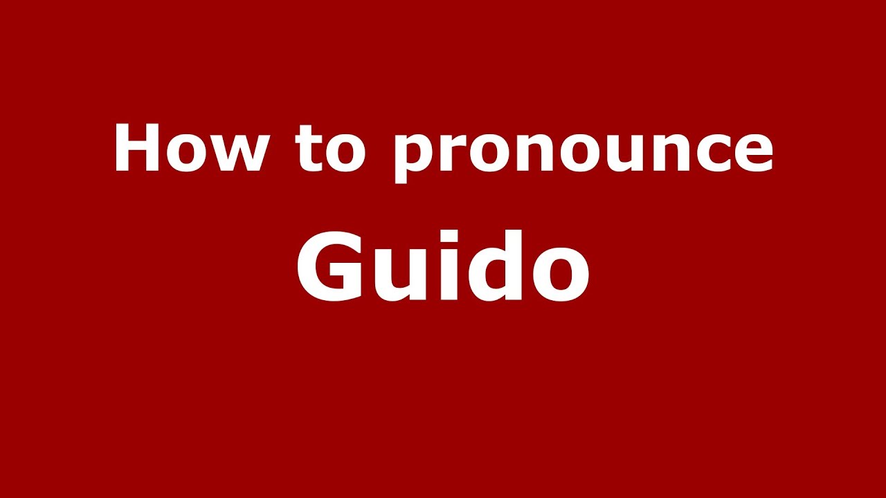 How to pronounce Guido (Italian/Italy) - PronounceNames.com - YouTube