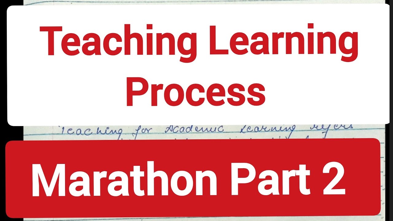 Teaching Learning Process Marathon Part 2|B.Ed Sem 1 Notes|Shyna Goyal ...