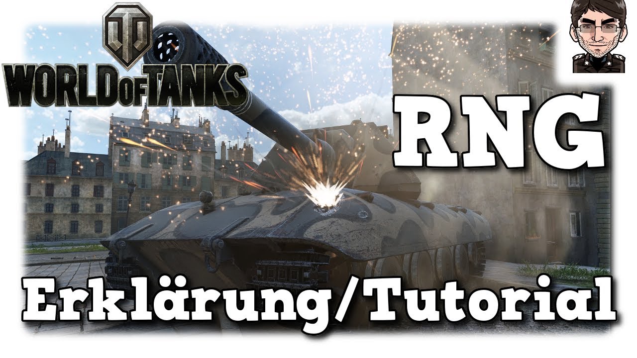 World of Tanks - RNG Tutorial und Erklärung [deutsch | Tutorial] - YouTube