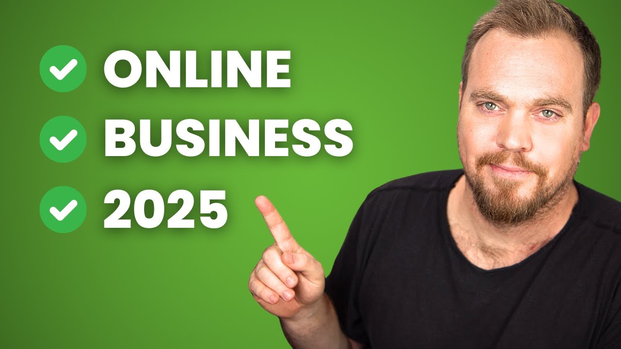 ONLINE GELD VERDIENEN 2025: Wie man jetzt ein ONLINE BUSINESS aufbaut ...