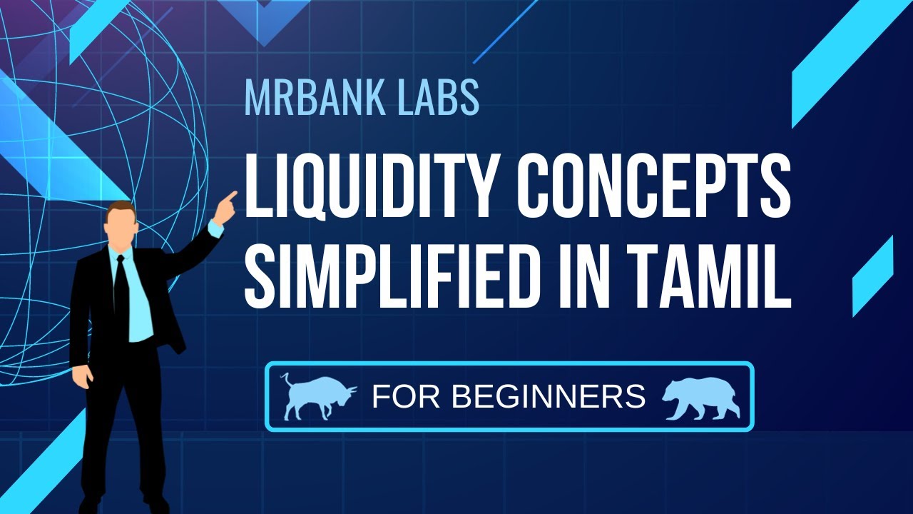 Liquidity Simplified in Tamil | Institutional liquidity | Basic ...