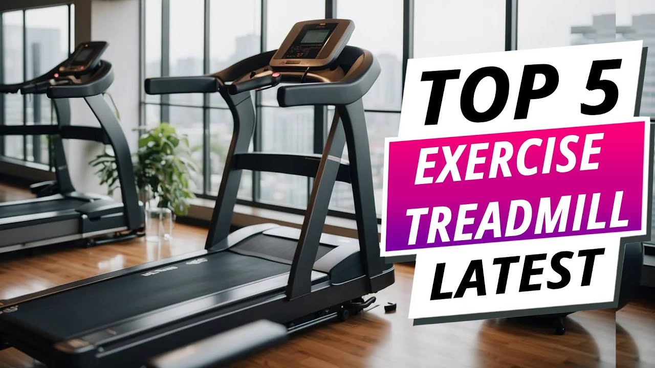 Top 5 Best Exercise Treadmills For 2024 - YouTube