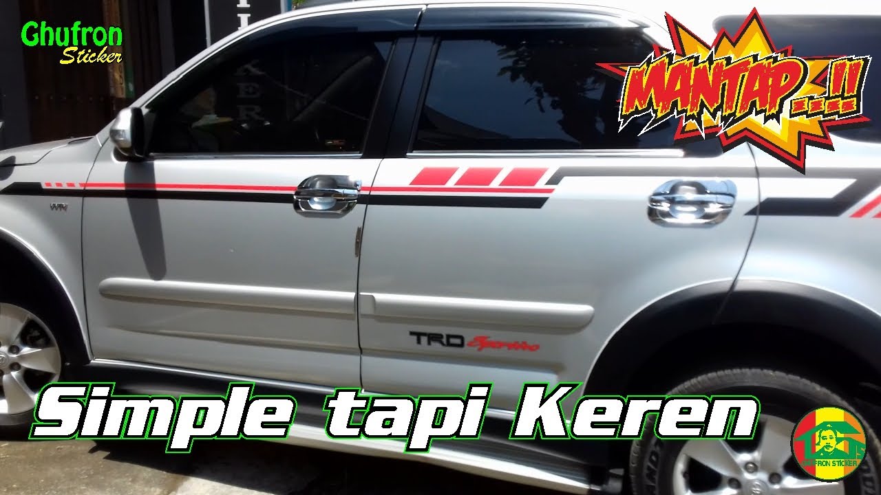 Variasi Stiker Mobil Rush | Cara Pasang Stiker Mobil | Modif Simple ...