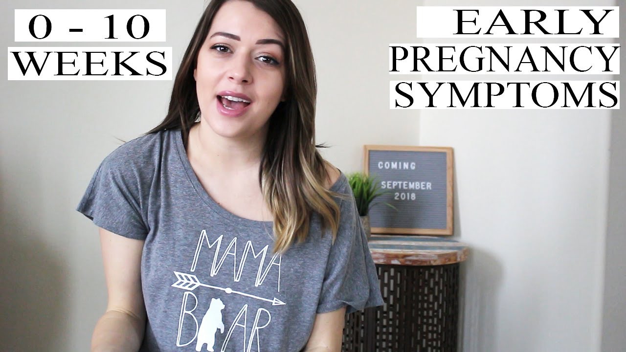 EARLY PREGNANCY SYMPTOMS | 0 - 10 WEEKS | BELLY SHOT - YouTube