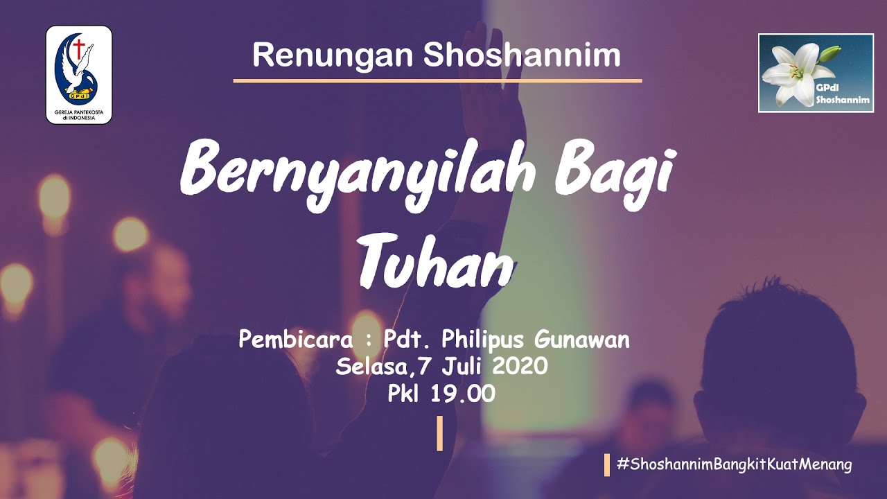 Renungan Rohani Shoshannim - Selasa, 07 Juli 2020 - YouTube
