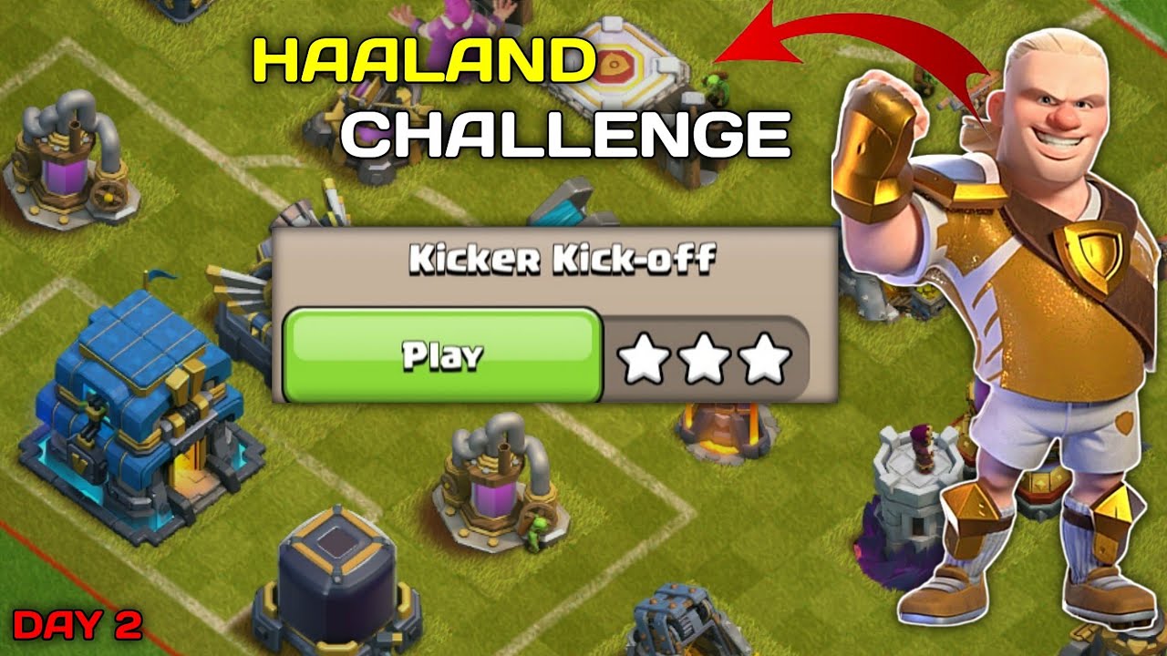 HOW TO EASILY 3 STAR NEW KICKER KICK OFF CHALLENGE😍||CLASH OF CLAN ...