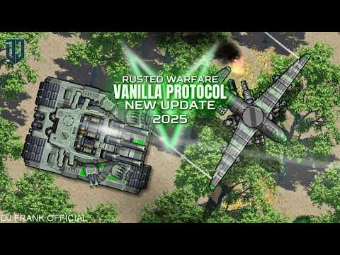 Rusted Warfare | Vanilla Protocol - NEW UPDATE 2025