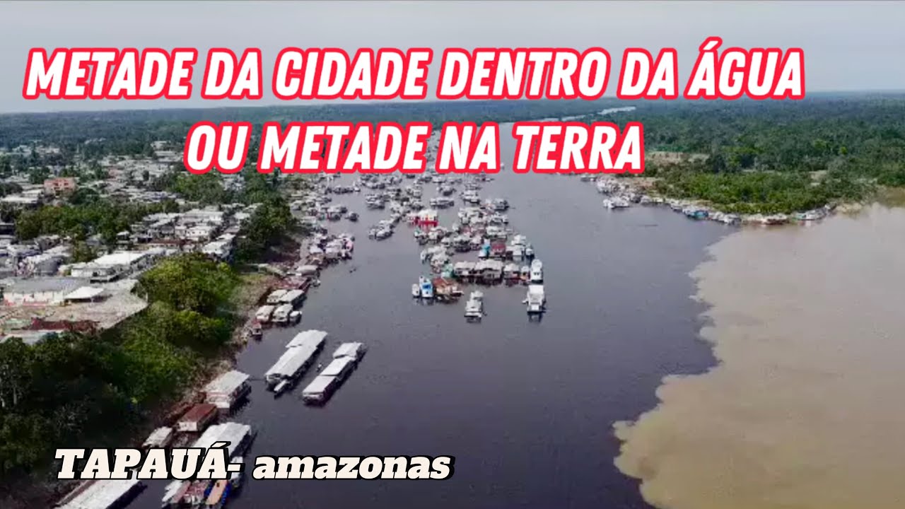 CONHEÇA TAPAUÁ A CIDADE MAIS DIFERENTE DO AMAZONAS - Amazônia - YouTube