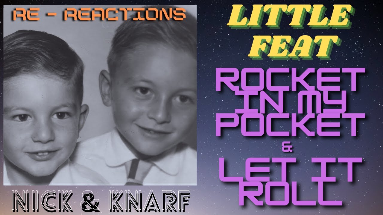 Little Feat - "Rocket In My Pocket" & "Let It Roll" - 2 Funky/Jumpy ...