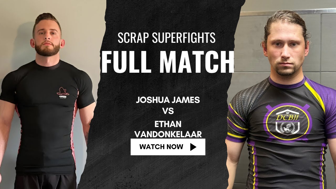 Ethan VanDonkelaar vs Joshua James – Main Card | Scrap 2 - YouTube