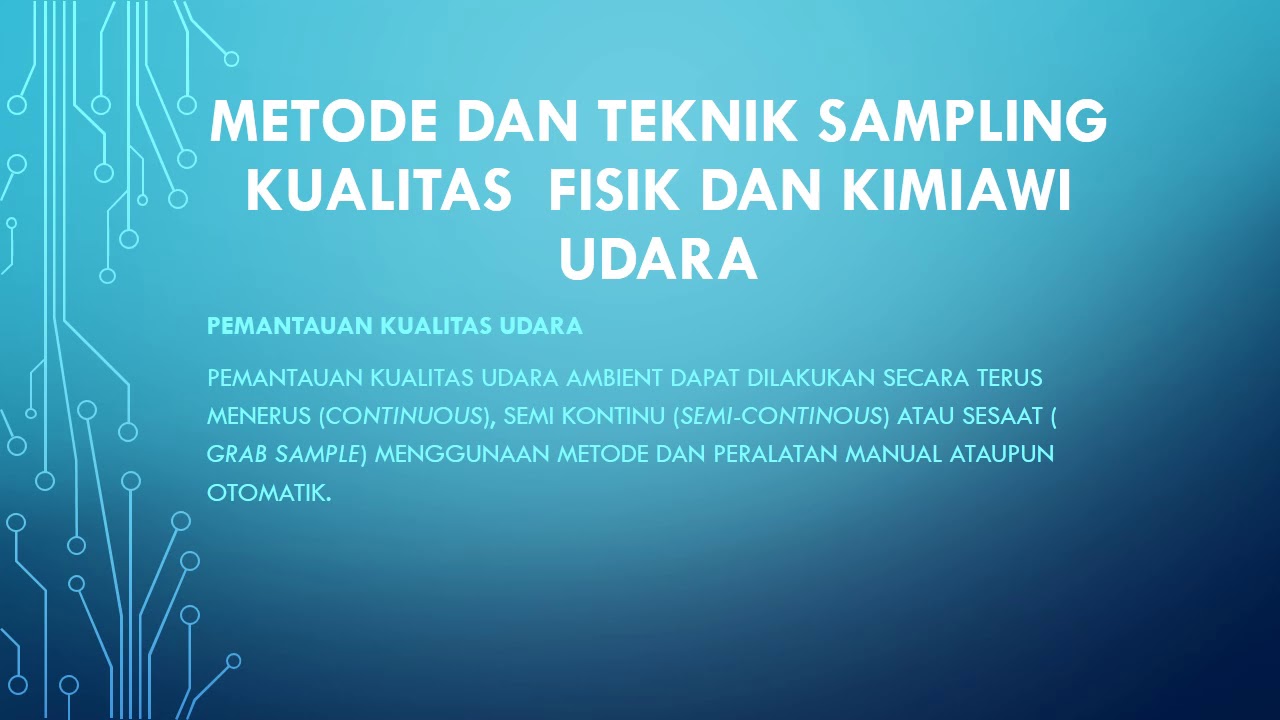 METODA DAN TEKNIK SAMPLING AIR DAN TEKNIK SAMPLING UDARA - YouTube