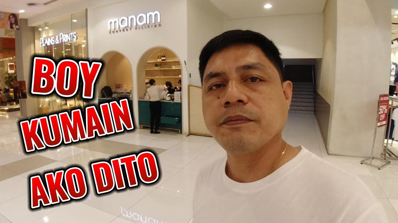 BOY KUMAIN AKO SA GITNA | MANAM COMFORT FILIPINO | Robinsons Place ...