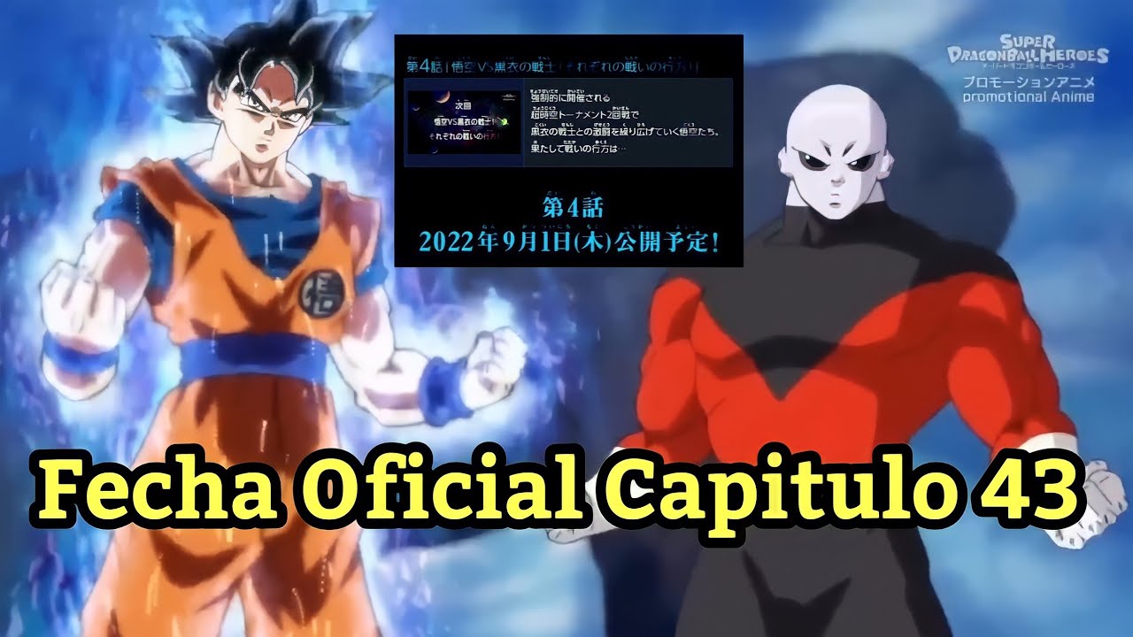 FECHA OFICIAL DEL CAPITULO 43 DE SUPER DRAGON BALL HEROES - YouTube