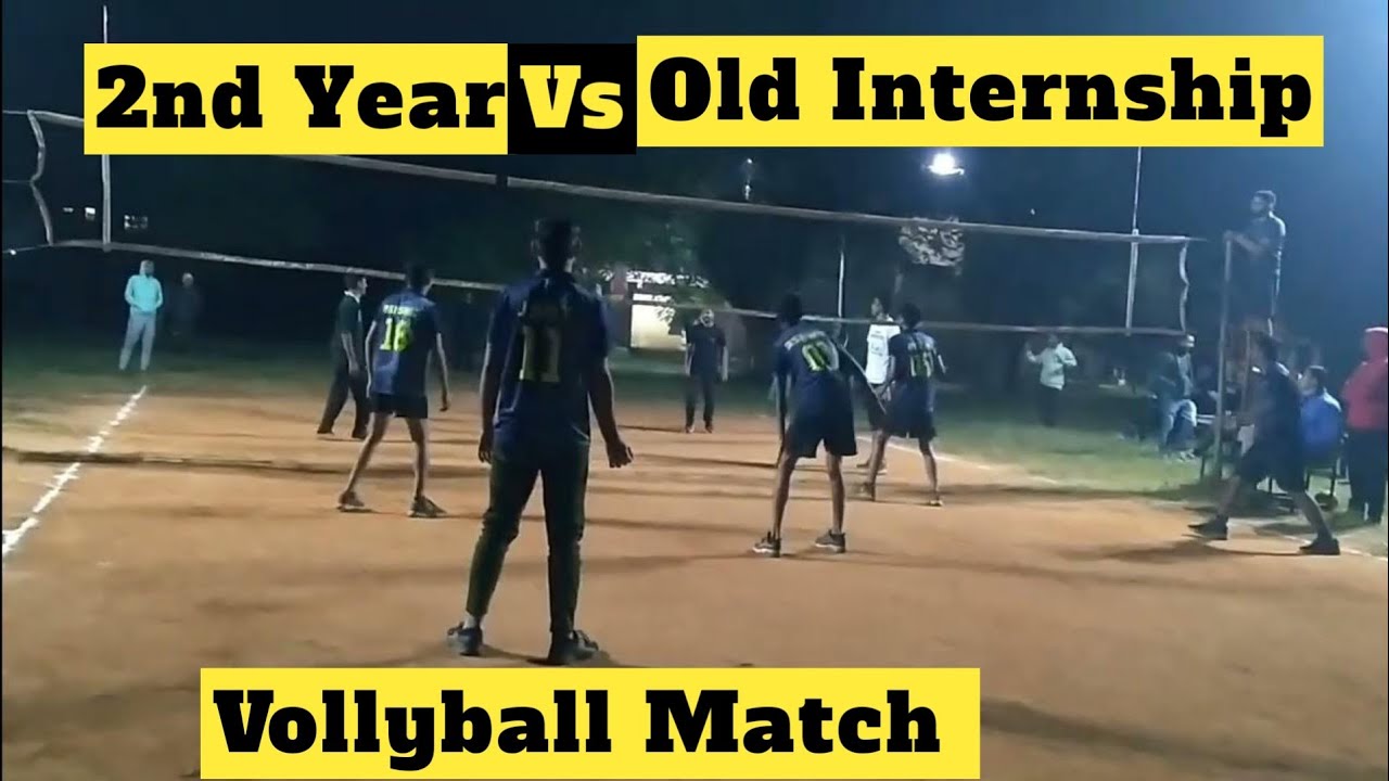 2nd Year Vs Old Internship || Boys Volleyball Match|| Interclass Sports ...