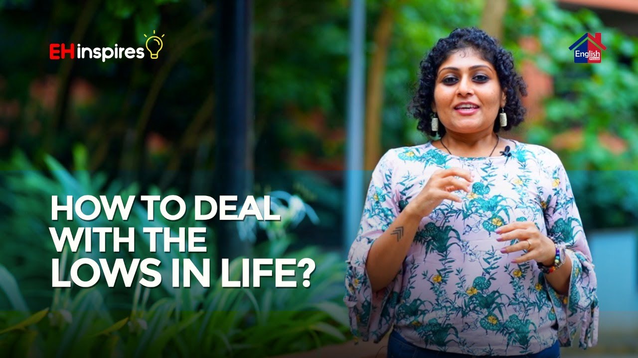 How to deal with the lows in life? - YouTube