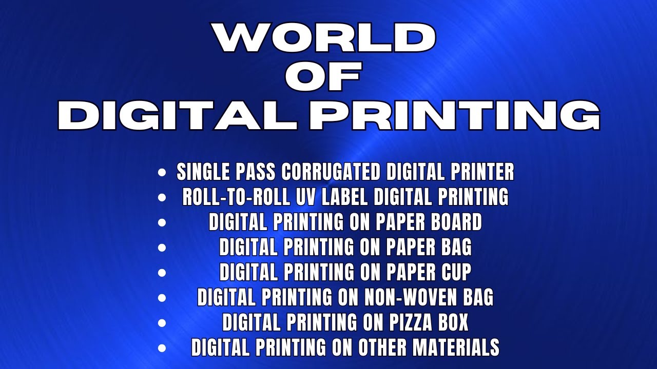 World of Digital Printing Machines- Fast, Accurate with High Print ...