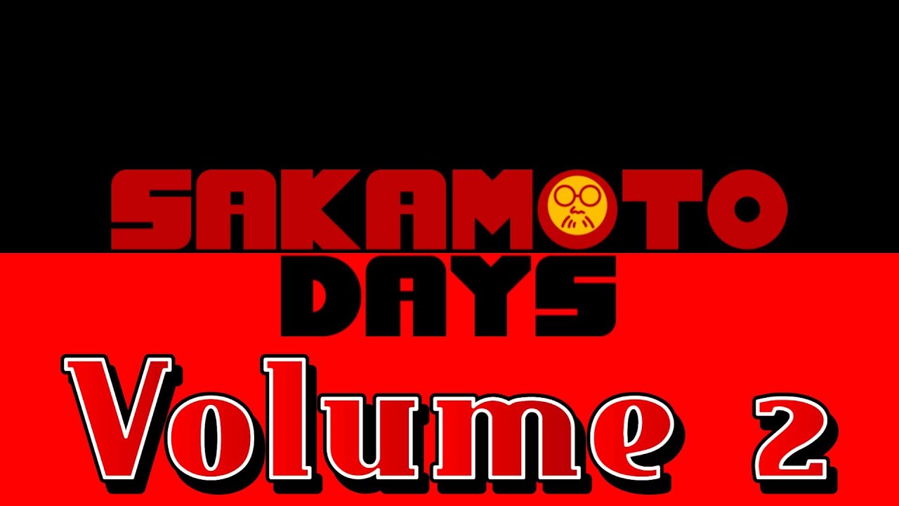 SAKAMOTO DAYS Readthrough - Volume 2 - Hard-Boiled - YouTube