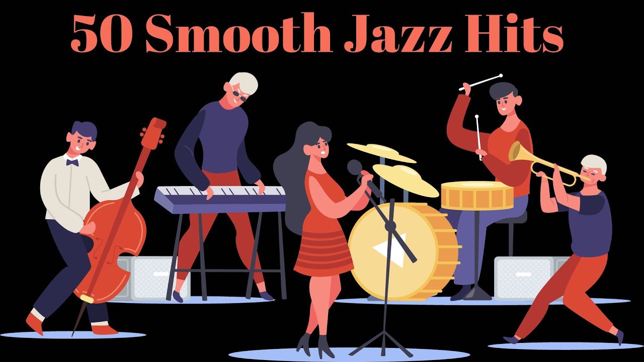 50 Smooth Jazz Hits [Smooth Jazz, Jazz] - YouTube