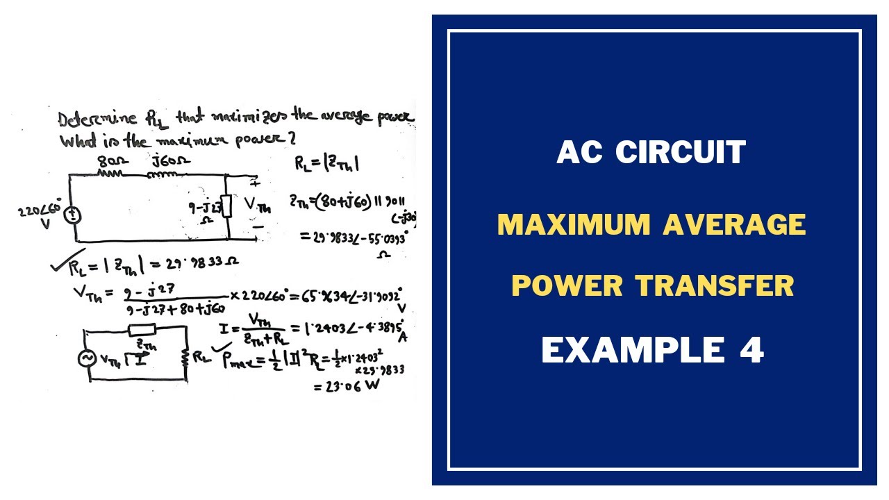 33. Maximum Average Power in AC Circuit Example 4 || AC Circuit Bangla ...