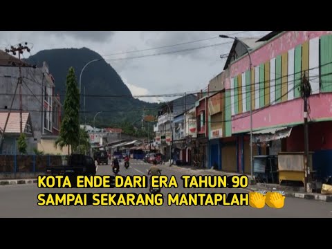 KOTA ENDE PART 24,,Cuplikan Kota Ende Di Perempatan Jalan Banteng ...