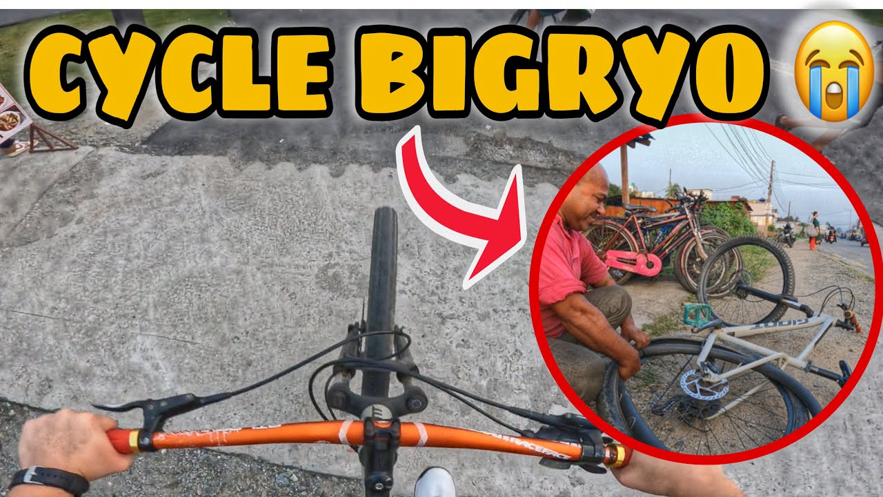 1 LAKH KO CYCLE BIGRYO 😢😰 - YouTube