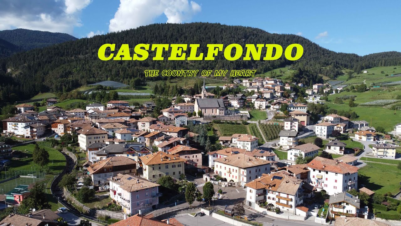 Castelfondo: the country of my heart! - YouTube