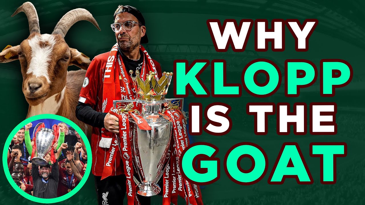 Why Jurgen Klopp IS THE GOAT - YouTube