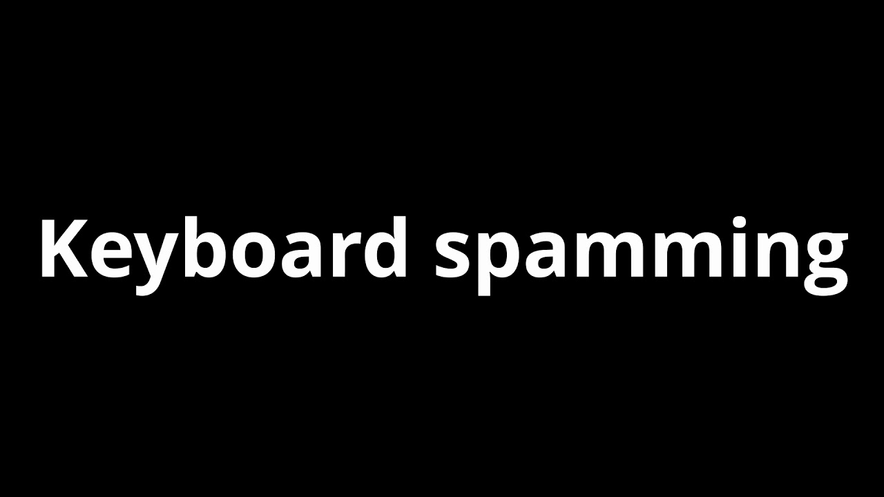 Keyboard Spamming Free Sound Clip Meme Download in Description - YouTube