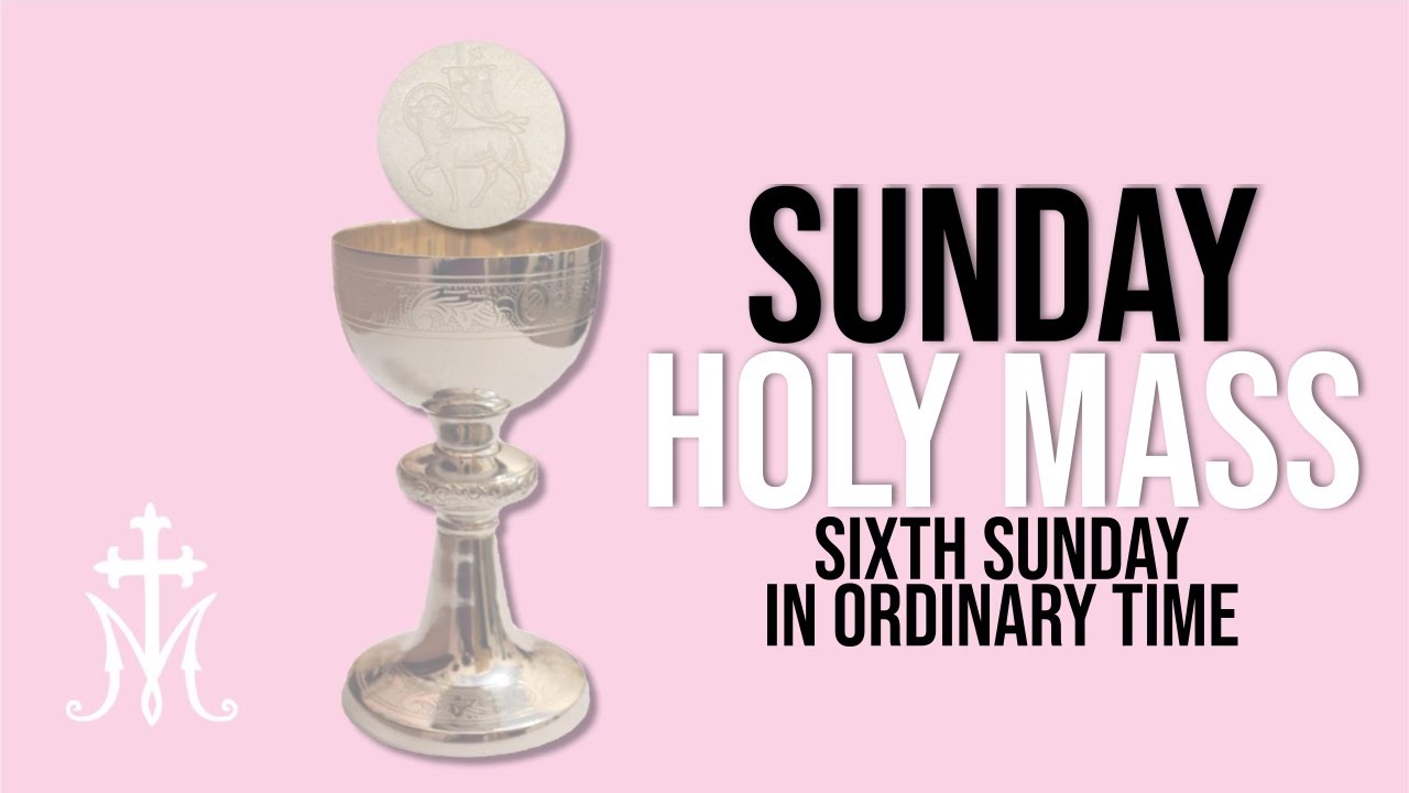 Sixth Sunday in Ordinary Time | Sunday, February 16, 2025 | Catholic ...