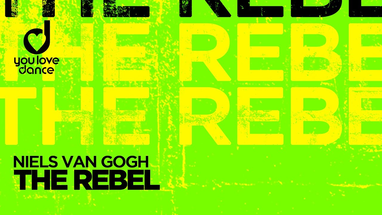 NIELS VAN GOGH – The Rebel - YouTube
