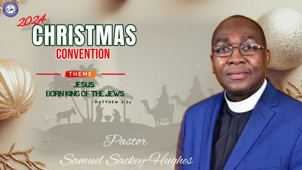Christmas Convention Day 3 Evening Service |Rev. Dr. Samuel Sackey ...