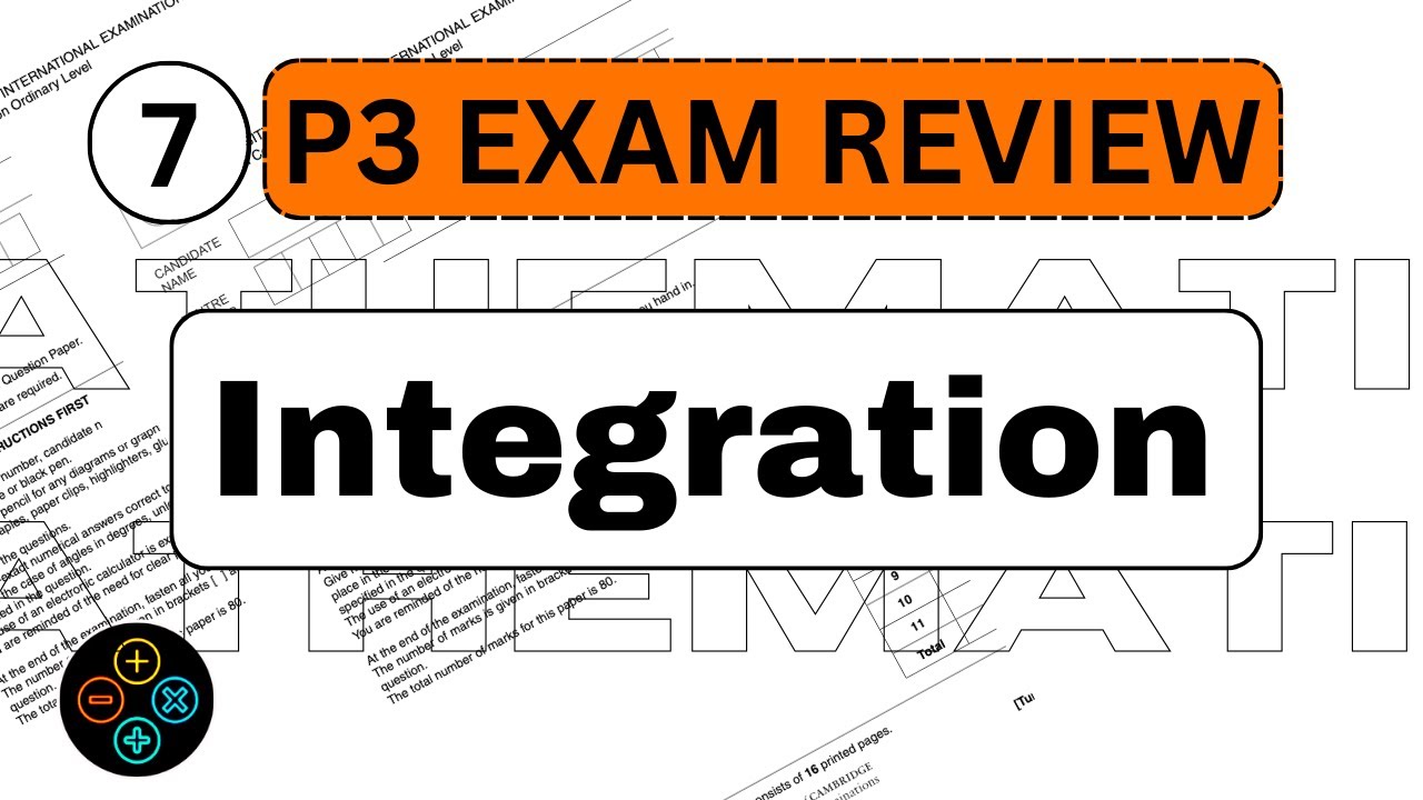 2023 : P3 EXAM COMPLETE REVIEW w/ Worksheet | Integration - YouTube
