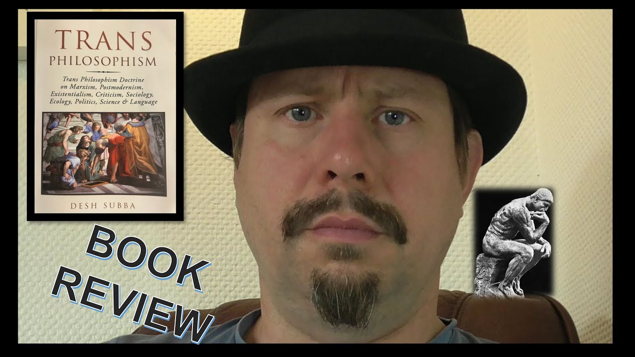 Book review: Trans Philosophism by Desh Subba - YouTube