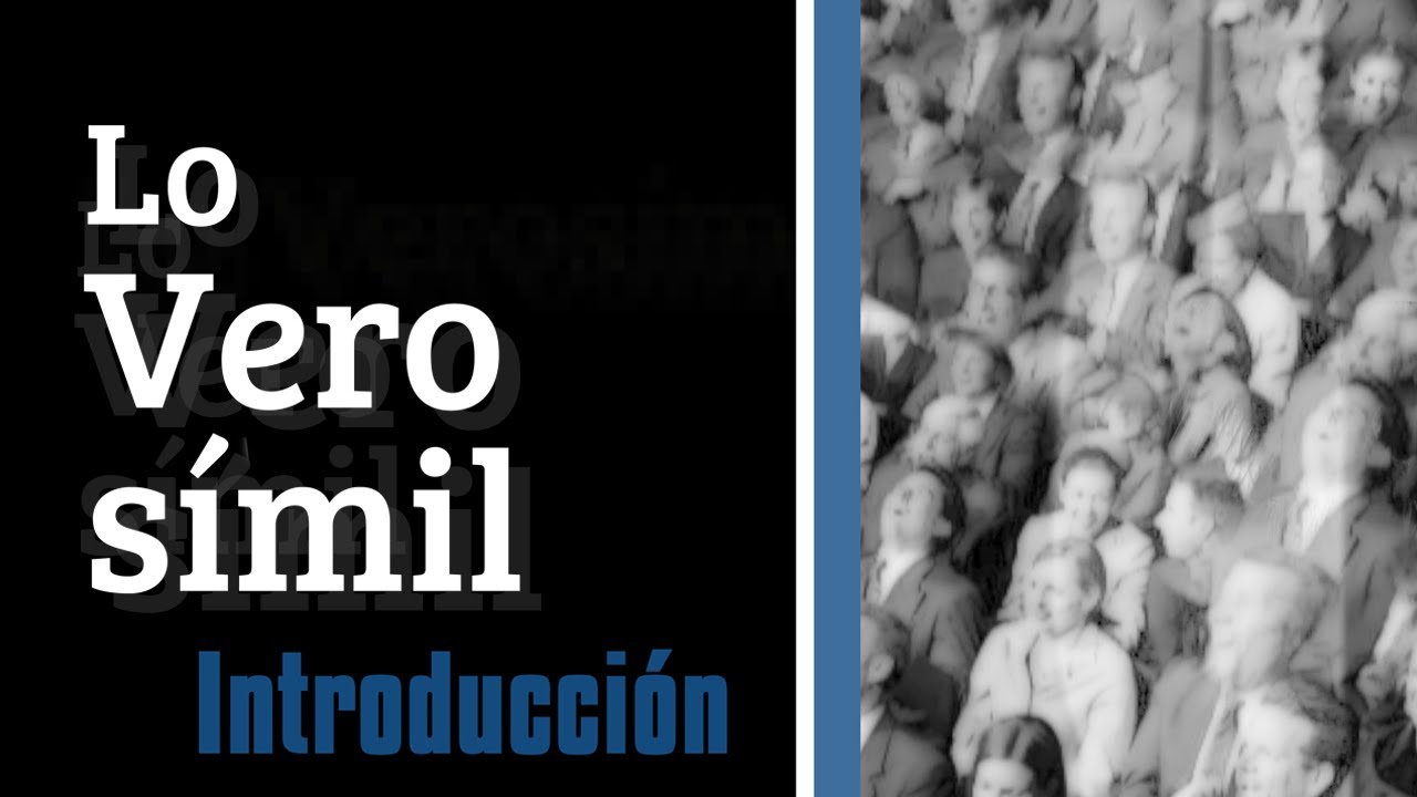 Lo Verosímil - Introducción (Audio libro en Español - Voz real) - YouTube