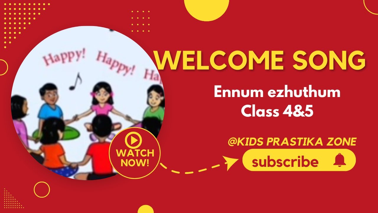 Welcome song/Term 3/ Ennum ezhuthum - YouTube