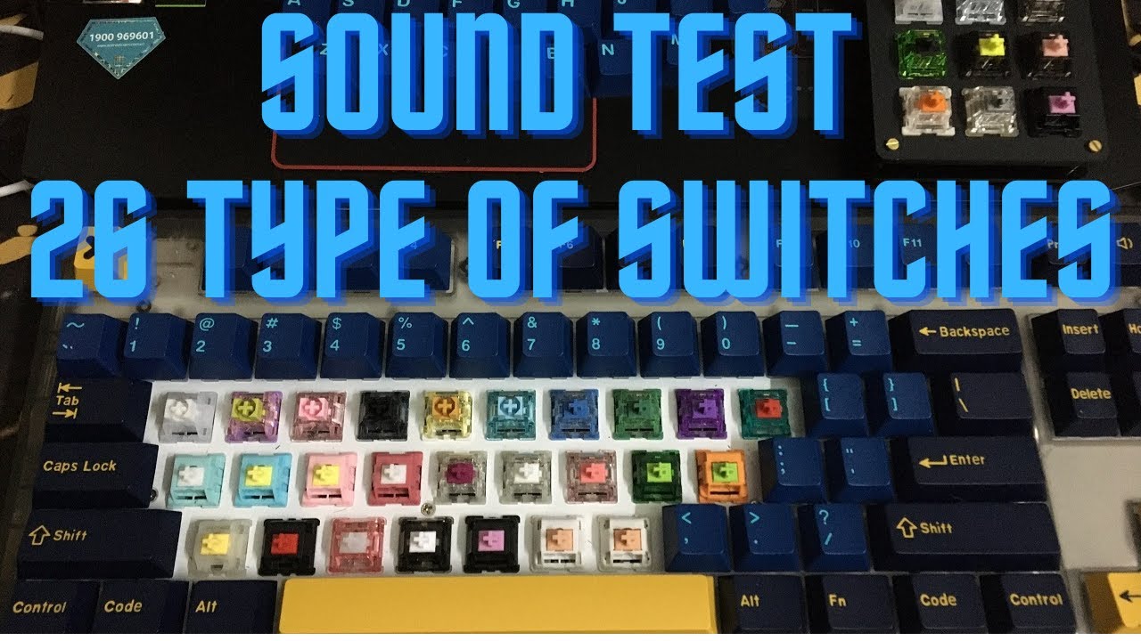 [SoundTest] 26 type of switches in alpha key, why not ? - YouTube
