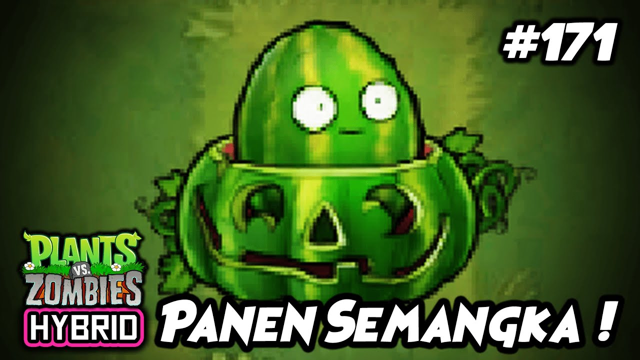 LABU SEMANGKA INI BISA MEMANGGIL HUJAN SEMANGKA ! | Plants vs. Zombies ...