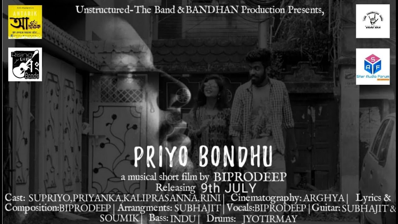 Priyo Bondhu I Ebhabei Choluk I Unstructured I Official Music Video ...
