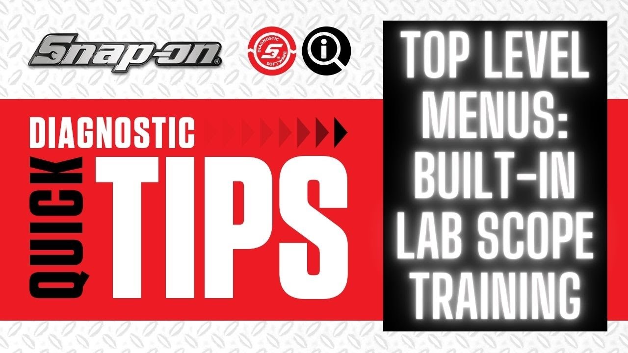 Top Level Menus: Built-in Diagnostic Training in Your Lab Scope | Quick ...