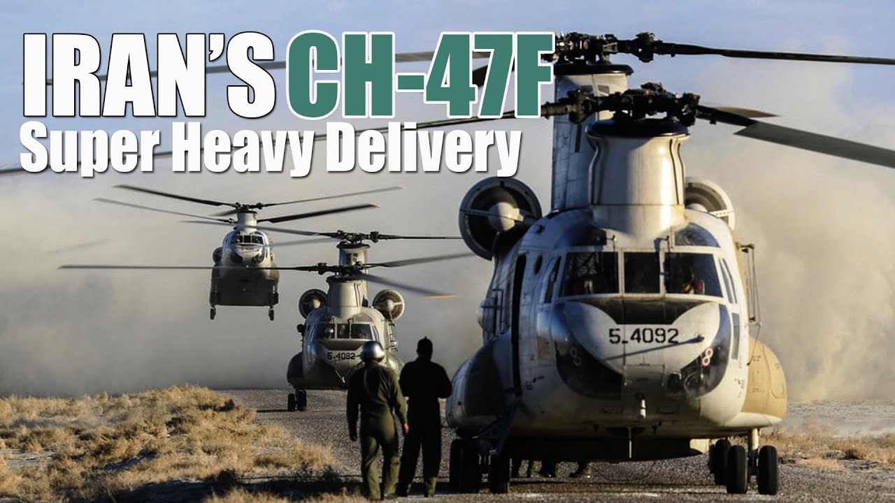 How’s it going Iran's CH-47F Chinook Helicopter? - YouTube