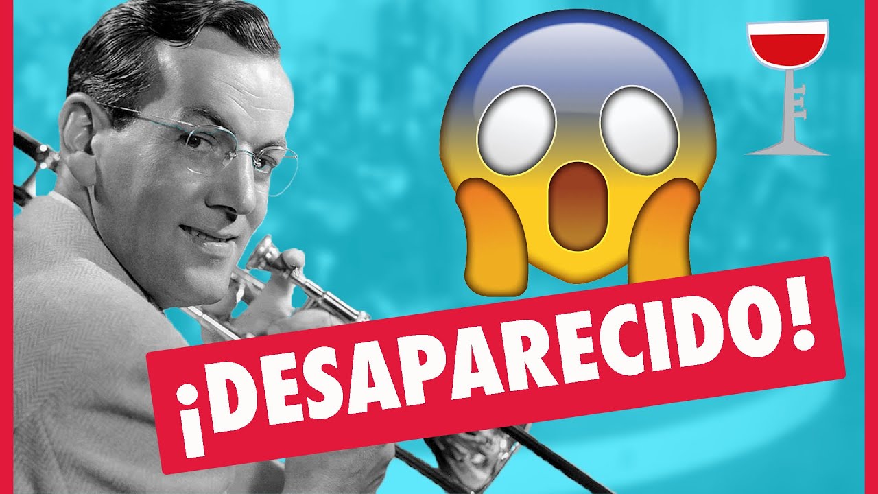 el ÍDOLO MUSICAL que MISTERIOSAMENTE DESAPARECIÓ, GLENN MILLER | La ...