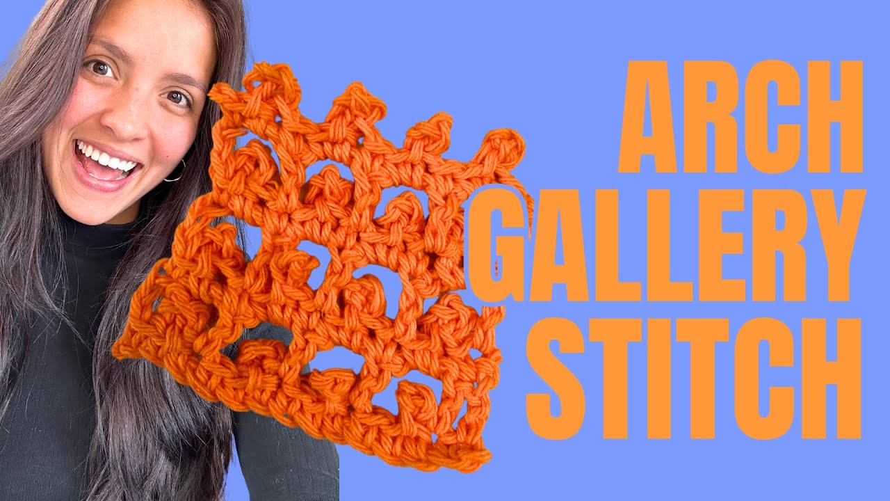 How to: Arch Gallery stitch (crochet tutorial) - YouTube