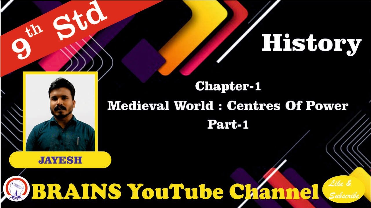 9th Standard History / Chapter-1 / Medieval World : Centres Of Power ...