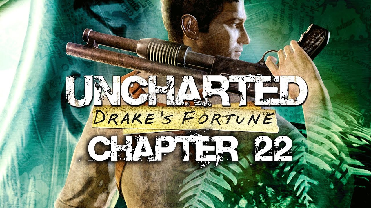 UNCHARTED DRAKE'S FORTUNE PS4 - Brutal Difficulty Chapter 22 - YouTube