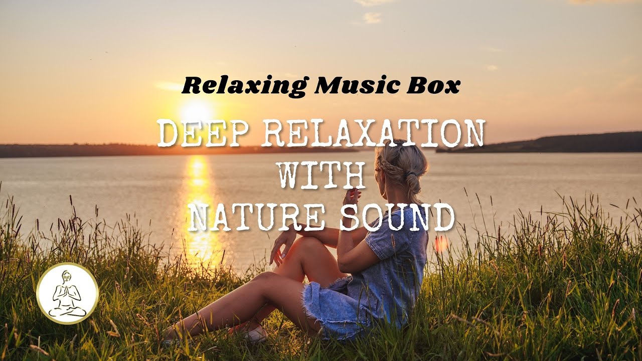 Relaxing Music • Peaceful Piano, Violin & Running water sound by Relaxing Music Box. CloudSound ...