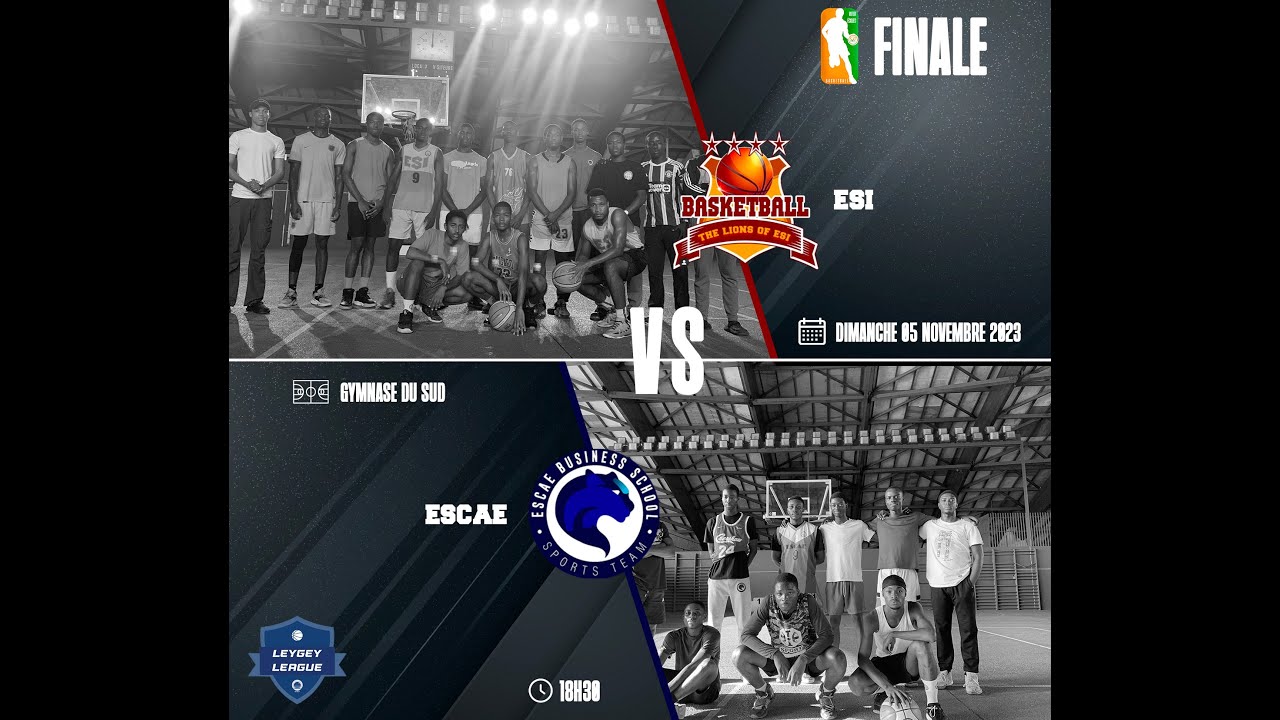 ESCAE vs ESI - Finale LEYGEY LEAGUE - YouTube